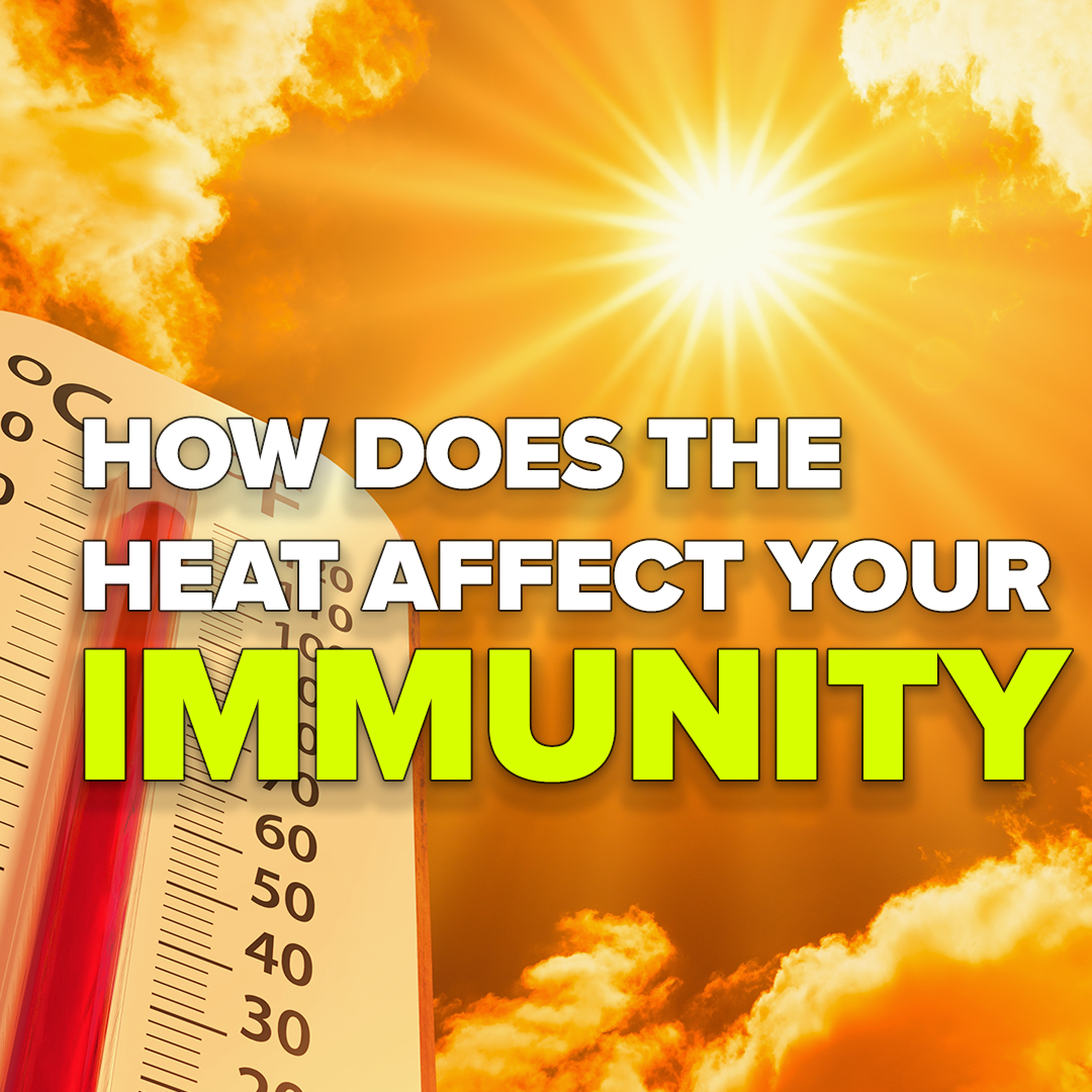 How does the heat affect your immunity? - Atrantil